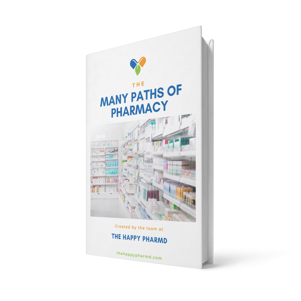 Many Paths of Pharmacy Download - The Happy PharmD